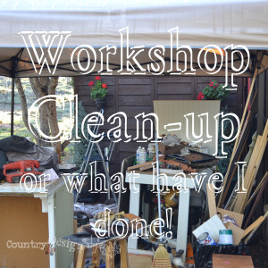 Workshop Clean Up - Country Design Style