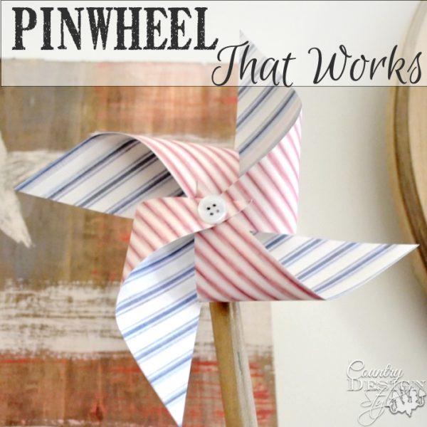 Pinwheel That Works - Country Design Style