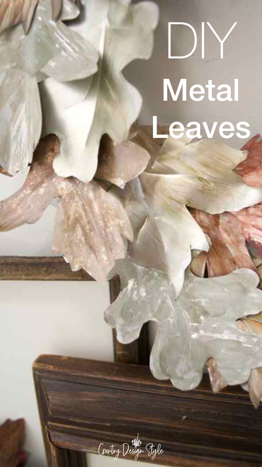 DIY Metal Leaves made into 1 awesome wreath - Country Design Style